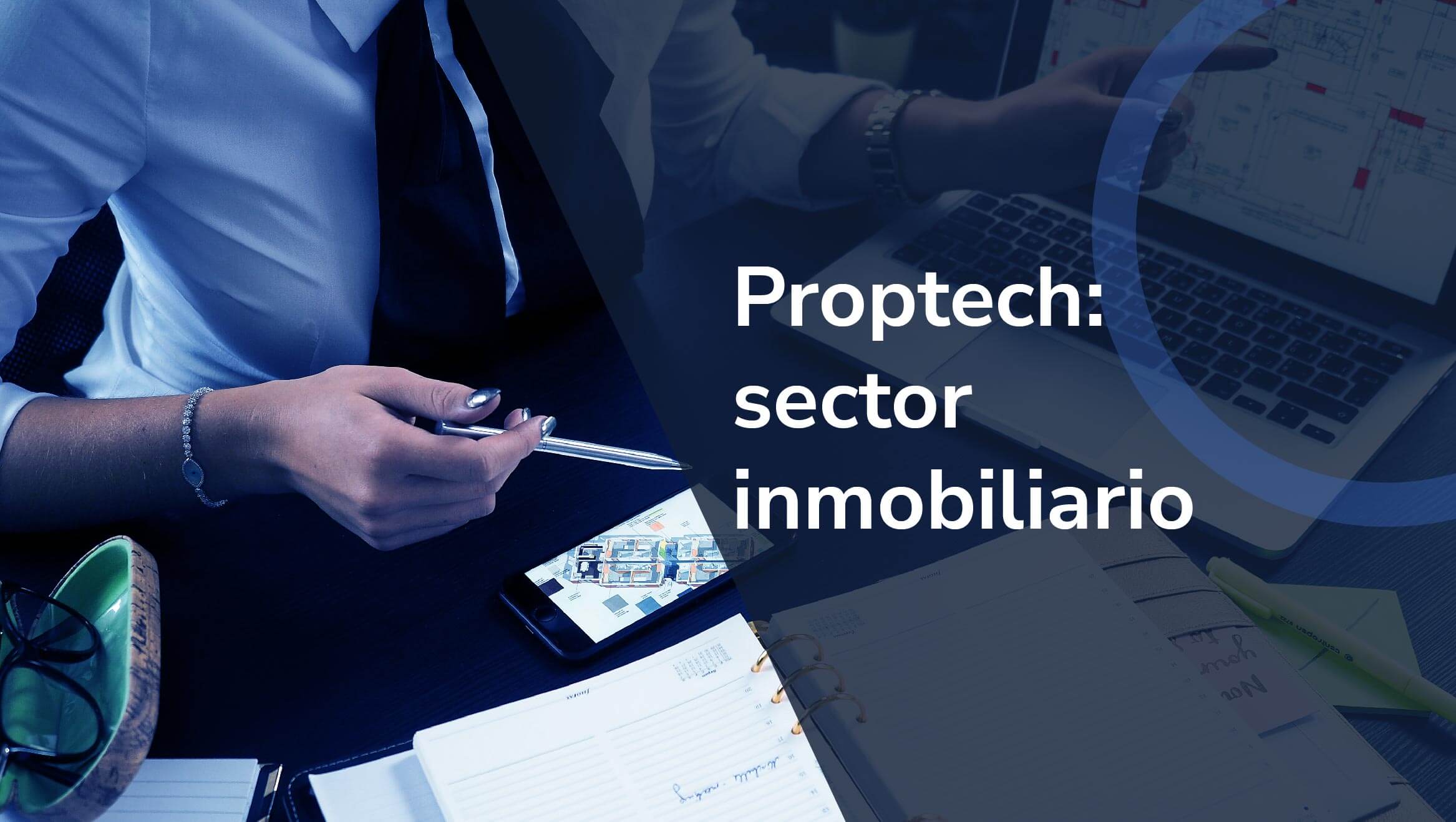 Proptech: Cómo beneficia a la industria inmobiliaria